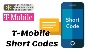 T-Mobile Short Codes List: A Comprehensive Guide