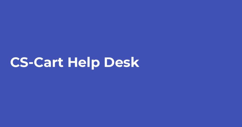 Conquering Customer Service: Mastering The CS-Cart Helpdesk